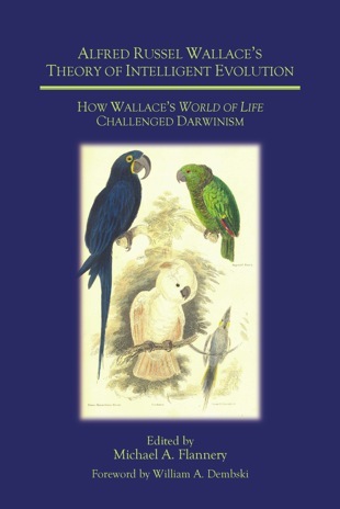 Book on Alfred Russel Wallace now available! – Uncommon Descent